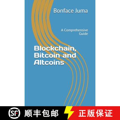 【3-4周达】Blockchain, Bitcoin and Altcoins: A Comprehensive Guide [9781715575984]
