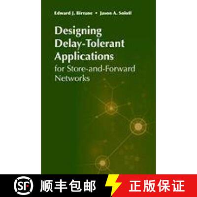 【3-4周达】精装 Designing Delay-Tolerant Applications for Store-and-Forward Networks [9781630816285]