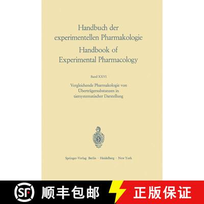 【3-4周达】Vergleichende Pharmakologie Von UEbertragersubstanzen in Tiersystematischer Darstellung [9783642650499]
