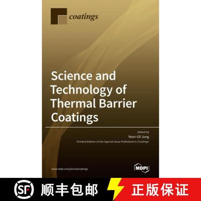 预订 Science and Technology of Thermal Barrier Coatings [9783036503189]