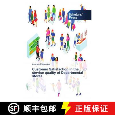 预订 Customer Satisfaction in the service quality of Departmental stores [9786202301015]