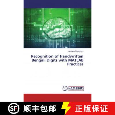 预订 Recognition of Handwritten Bengali Digits with MATLAB Practices [9786139903559]