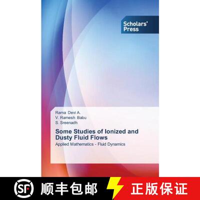 预订 Some Studies of Ionized and Dusty Fluid Flows [9783639661781]