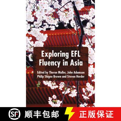 【3-4周达】Exploring EFL Fluency in Asia (1st ed. 2014) [9781349496761]