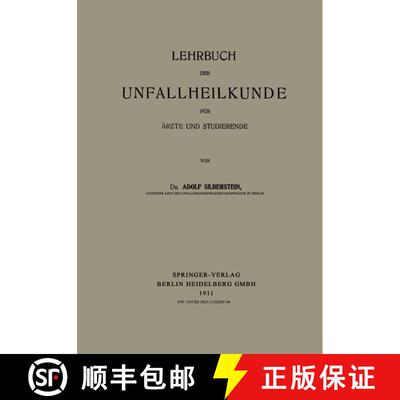 【3-4周达】Lehrbuch der Unfallheilkunde für Ärzte und Studierende [9783662342589]