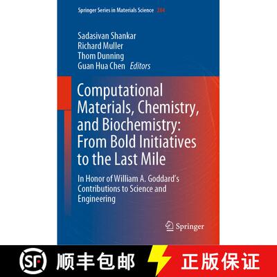 【3-4周达】Computational Materials, Chemistry, and Biochemistry: From Bold Initiatives to the Last Mi... [9783030187774]