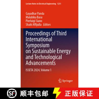 【3-4周达】Proceedings of Third International Symposium on Sustainable Energy and Technological Advan... [9789819769780]