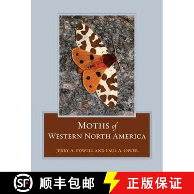 【3-4周达】Moths of Western North America (First Edition) [9780520251977]