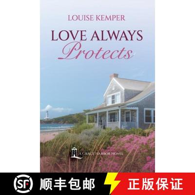 【3-4周达】Love Always Protects: A Grace Harbor Novel [9781778008979]