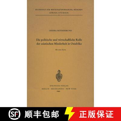 【3-4周达】Die politische und wirtschaftliche Rolle der asiatischen Minderheit in Ostafrika : Kenya, ... [9783540032502]