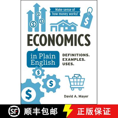 【3-4周达】精装 Economics in Plain English: Definitions. Examples. Uses. [9781507223901]