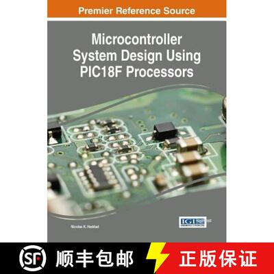 【3-4周达】精装 Microcontroller System Design Using PIC18F Processors [9781683180005]