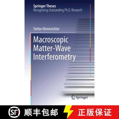 【3-4周达】精装 Macroscopic Matter Wave Interferometry [9783319070964]