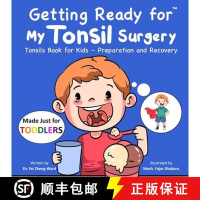 【3-4周达】Getting Ready for My Tonsil Surgery (Made Just for TODDLERS): Tonsils Book for Kids - Prep... [9798893181869]