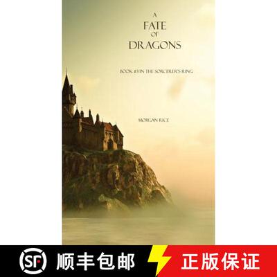 【3-4周达】A Fate of Dragons: Book #3 in the Sorcerer's Ring [9781939416247]