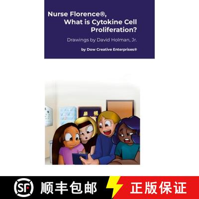 【3-4周达】精装 Nurse Florence(R), What is Cytokine Cell Proliferation? [9781300672388]