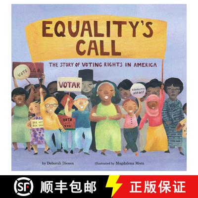 【3-4周达】精装 Equality's Call: The Story of Voting Rights in America [9781534439580]