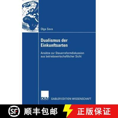 【3-4周达】Dualismus der Einkunftsarten: Ansätze zur Steuerreformdisskusion aus betriebswirtschaftli... [9783835009417]