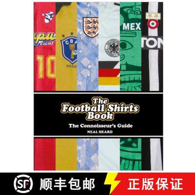 【3-4周达】The Football Shirts Book: The Connoisseur's Guide [9781785036651]