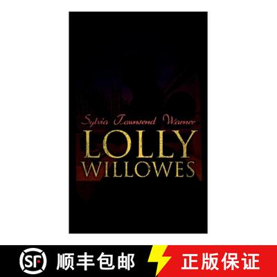 【3-4周达】Lolly Willowes: The Power of Witchcraft in Every Woman (Feminist Classic) [9788027342242]