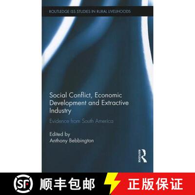 【3-4周达】精装 Social Conflict, Economic Development and the Extractive Industry: Evidence from Sout... [9780415620710]