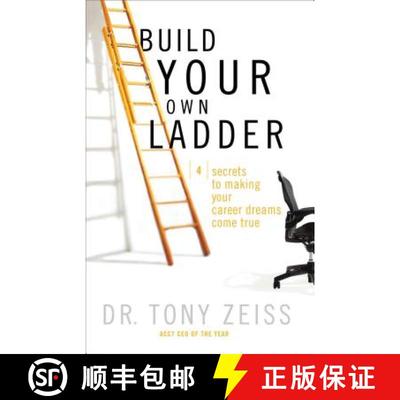 【3-4周达】The Build Your Own Ladder: 4 Secrets to Making Your Career Dreams Come True [9781401605278]
