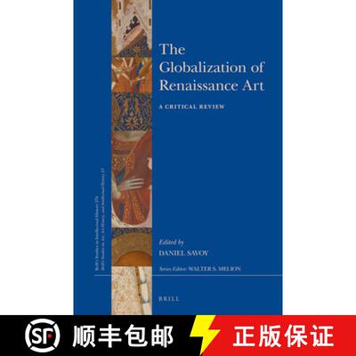 预订 精装 The Globalization of Renaissance Art: A Critical Review [9789004355781]