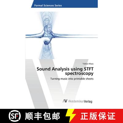 预订 Sound Analysis using STFT spectroscopy [9783639446364]