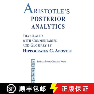 【3-4周达】Aristotle's Posterior Analytics [9781950071067]