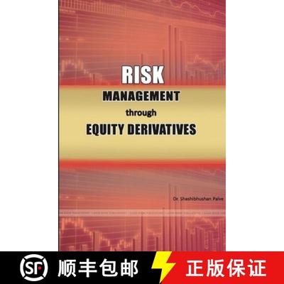 【3-4周达】RISK MANAGEMENT THROUGH EQUITY DERIVATIVES [9781329849761]