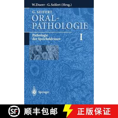 【3-4周达】Oralpathologie I : Pathologie der Speicheldrüsen [9783642647208]