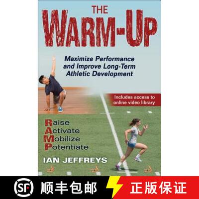 【3-4周达】The Warm–Up – Maximize Performance and Improve Long–Term Athletic Development [9781492571278]
