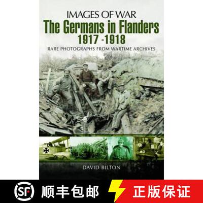 【3-4周达】The Germans in Flanders 1917-1918 [9781848846500]