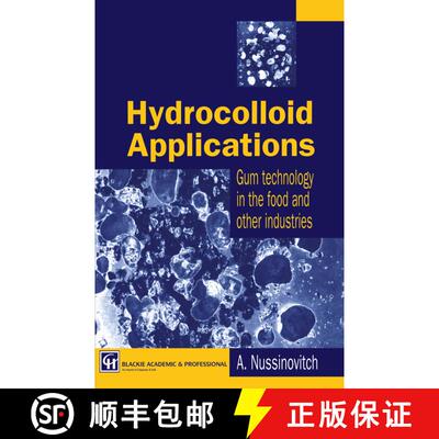 【3-4周达】精装 Hydrocolloid Applications : Gum technology in the food and other industries [9780412621208]