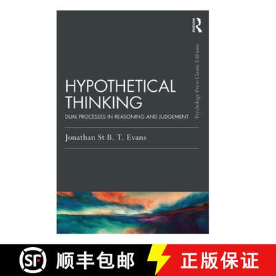 【3-4周达】精装 Hypothetical Thinking : Dual Processes in Reasoning and Judgement [9780367423629]