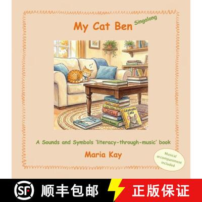 【3-4周达】My Cat Ben - Singalong: A Sounds and Symbols 'literacy-through-music' book [9781910102275]
