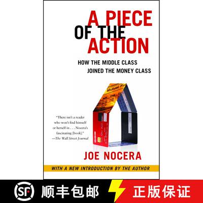 【3-4周达】A Piece of the Action: When the Middle Class Joined the Money Class (Reissue) [9781476744896]