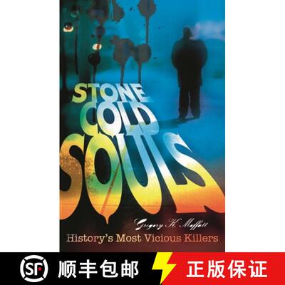 【3-4周达】精装 Stone Cold Souls: History's Most Vicious Killers [9780313345883]