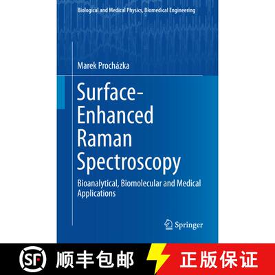 【3-4周达】精装 Surface-Enhanced Raman Spectroscopy : Bioanalytical, Biomolecular and Medical Applica... [9783319239903]