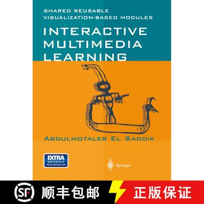 【3-4周达】Interactive Multimedia Learning: Shared Reusable Visualization-Based Modules [With CD-ROM] [9783540419303]