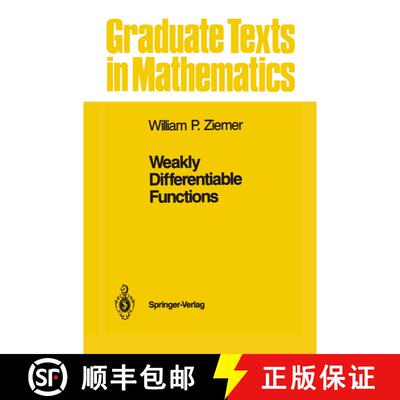 【3-4周达】Weakly Differentiable Functions : Sobolev Spaces and Functions of Bounded Variation [9781461269854]