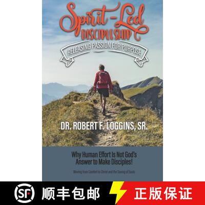 【3-4周达】Spirit-Led Discipleship: Releasing Passion for Purpose [9781965483275]