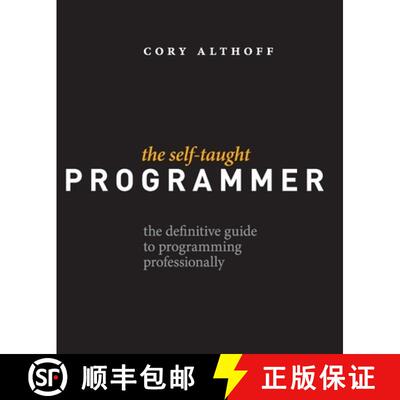 【3-4周达】The Self-Taught Programmer: The Definitive Guide to Programming Professionally [9780999685907]