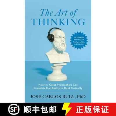 【3-4周达】The Art of Thinking: How the Great Philosophers Can Stimulate Our Ability to Think Critically [9798895150986]