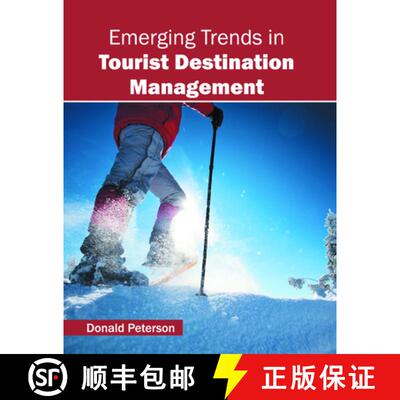 【3-4周达】精装 Emerging Trends in Tourist Destination Management [9781682851272]