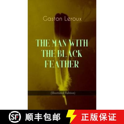 【3-4周达】The Man with the Black Feather (Illustrated Edition): Horror Classic [9788026892120]