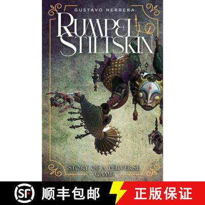 【3-4周达】Rumpelstiltskin: Story of A Perverse Game [9781972708521]