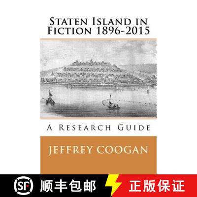 【3-4周达】Staten Island in Fiction 1896-2015 [9780692828588]