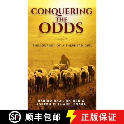 【3-4周达】Conquering the Odds: The Journey of a Shepherd Girl [9780615768830]