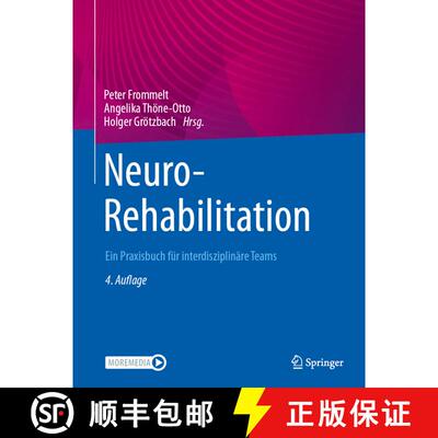 【3-4周达】精装 NeuroRehabilitation: Ein Praxisbuch für interdisziplinäre Teams (4., vollst. übera... [9783662669563]